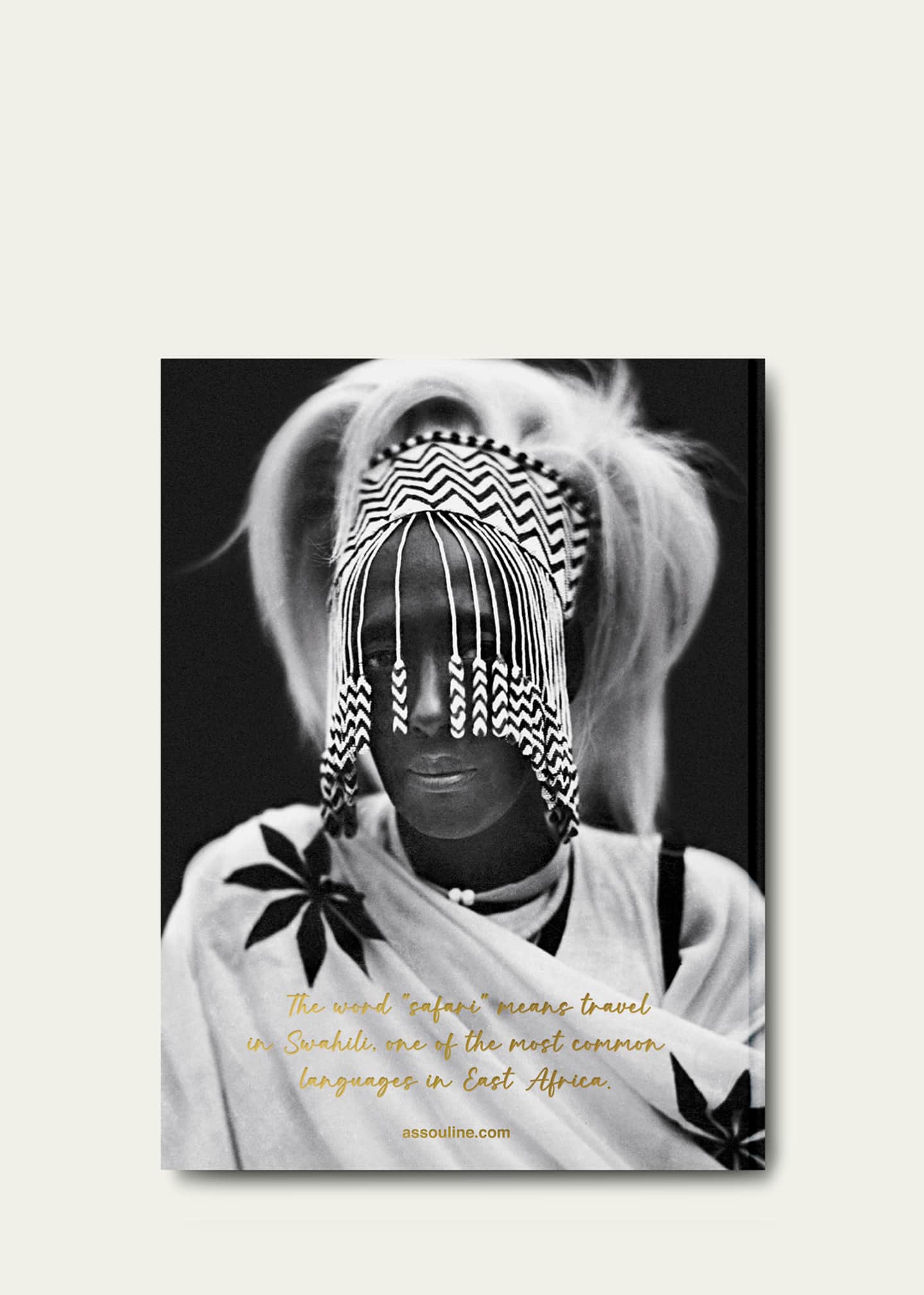 Assouline "African Adventures: The Greatest Safari on Earth" Book by ...