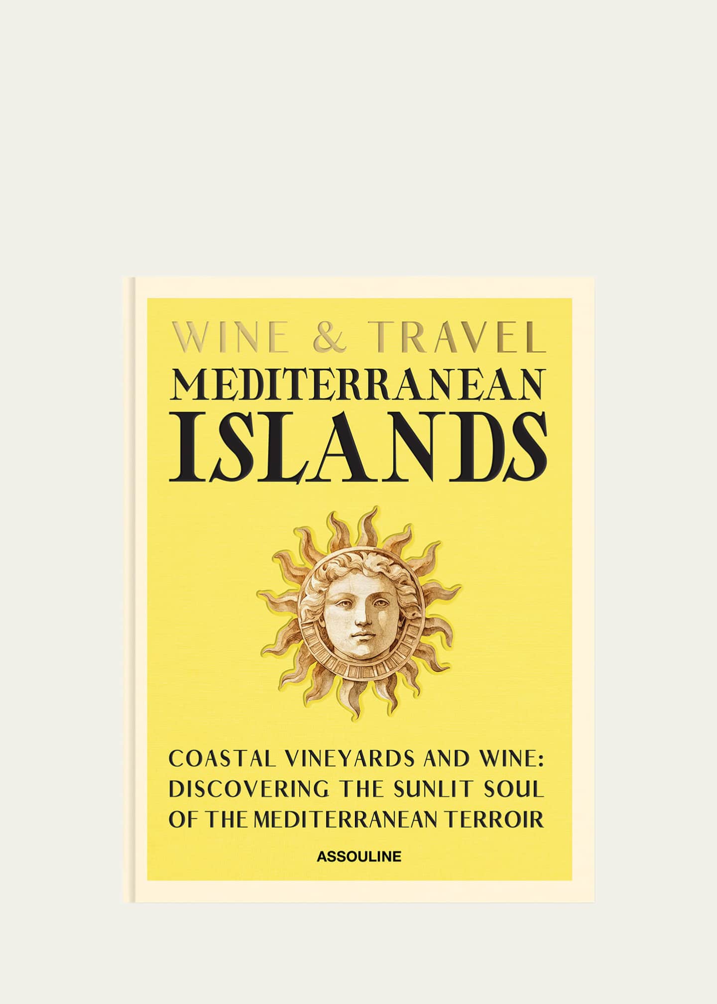 Assouline "Wine & Travel: Mediterranean Islands" Book by Enrico ...