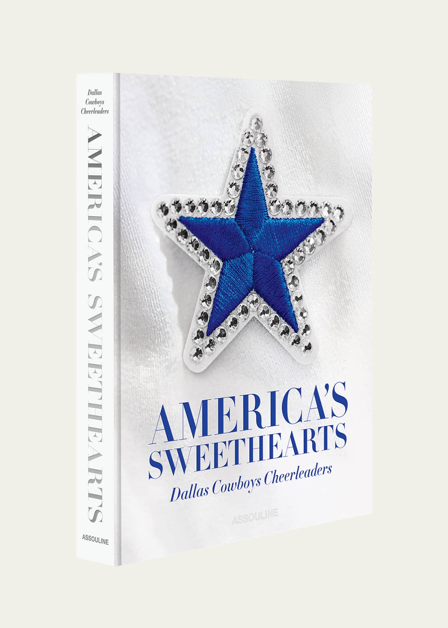 Assouline "America’s Sweethearts: Dallas Cowboys Cheerleaders (Classic ...